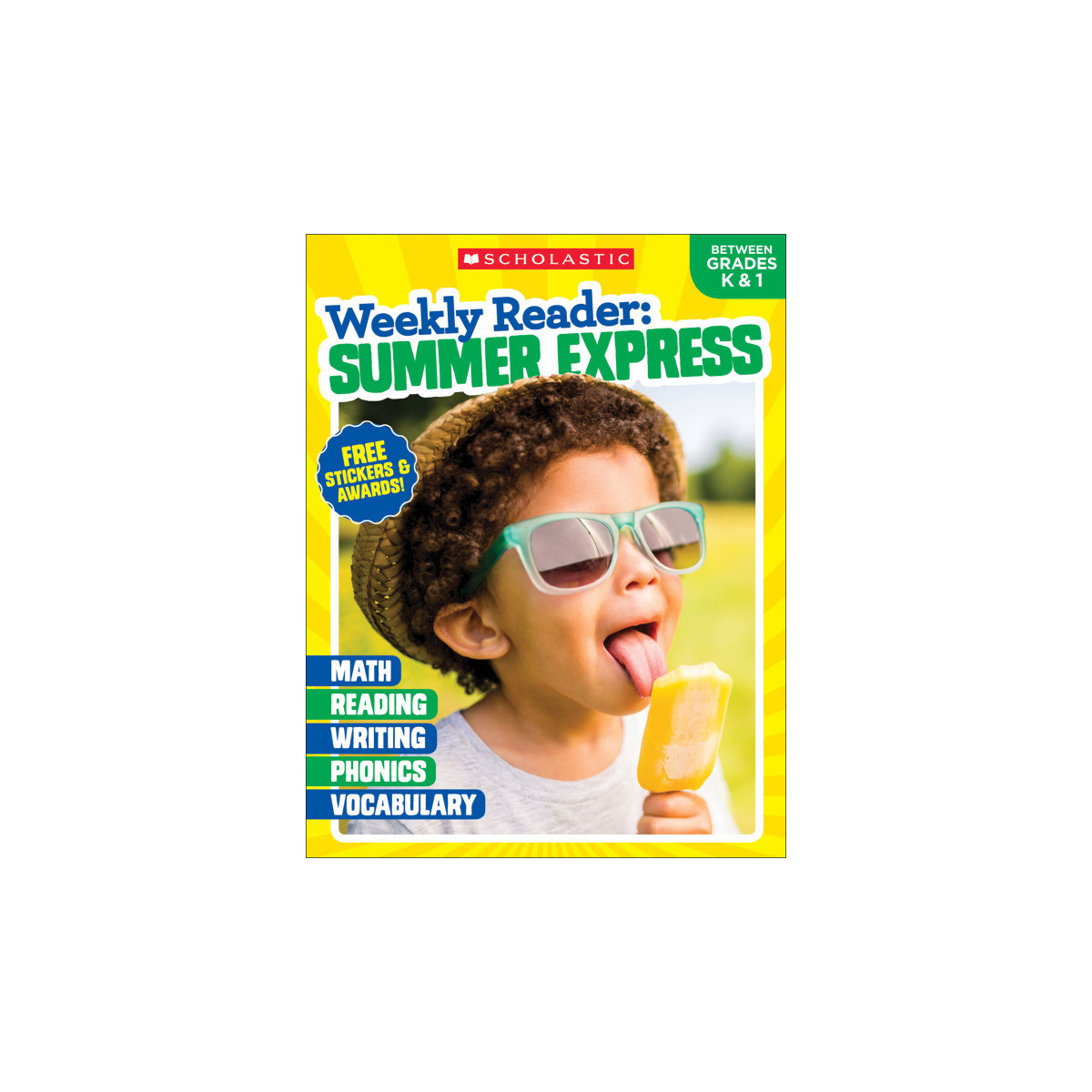 Weekly Reader: Summer Express Workbook, Between Grades K & 1 Schola...